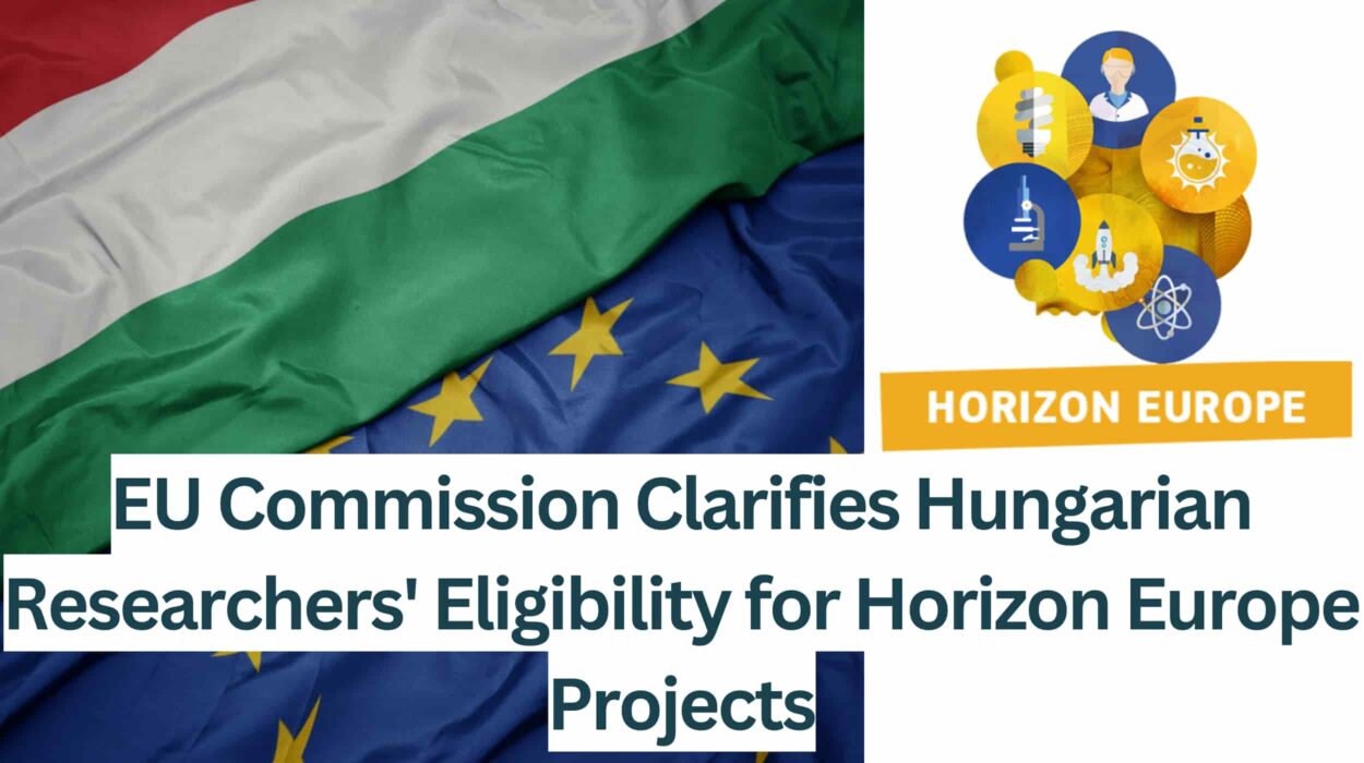 EU Commission Clarifies Hungarian Researchers' Eligibility for Horizon ...